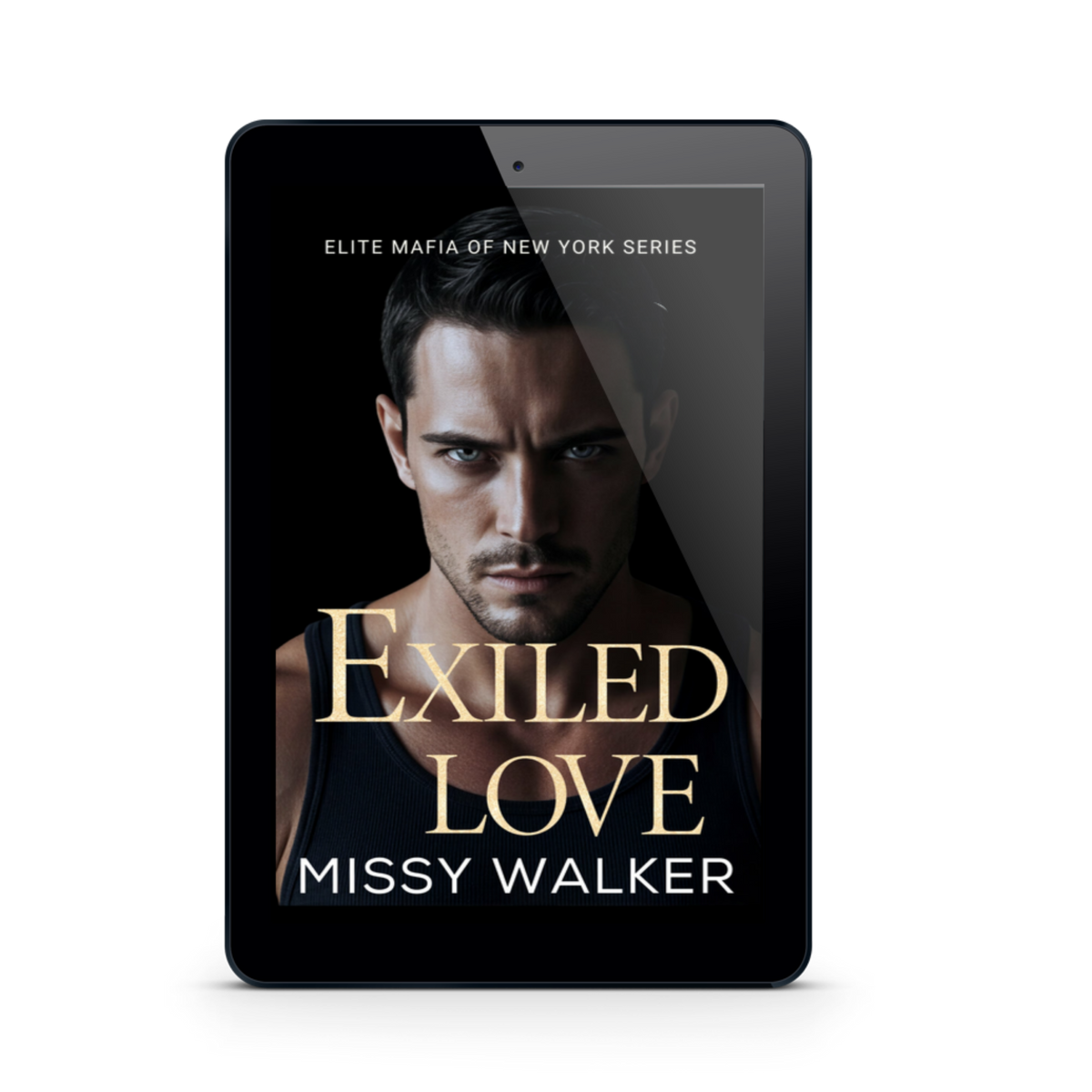 Exiled Love - Elite Mafia of New York #5 eBook – Missy Walker Author